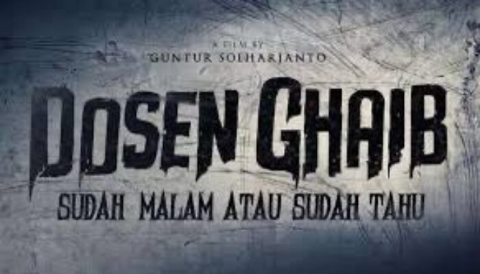 Review, Sinopsis, Pesan Dan Kesan, Serta Pemeran Di Film “Dosen Gaib ...